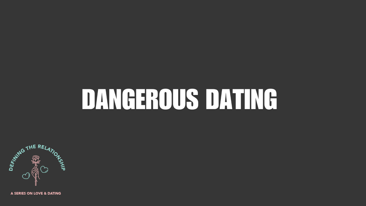 For Ministry Resources Youth Series : Dangerous Dating - Free Church ...